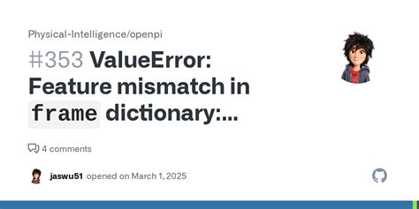 Valueerror Feature Mismatch In `frame` Dictionary Missing Features Task Python