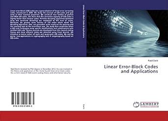 Linear Error Block Codes And Applications Rabi Dariti Rabi Dariti