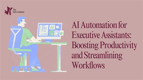 Ai Automation For Executive Assistants 7 Powerful Ai Automation