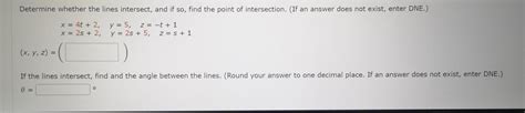 Solved Determine Whether The Lines Intersect And If So Chegg