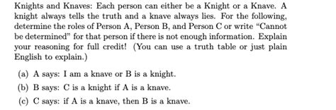 Solved Knights And Knaves Each Person Can Either Be A