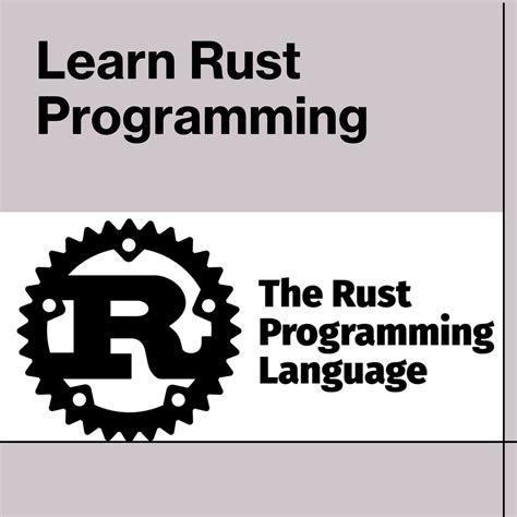 Mastering “rust” Programming Part 1 A Beginners Guide To System Level Programming And