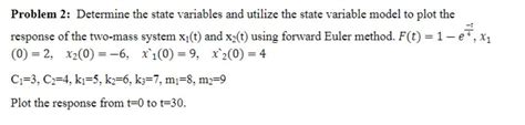Solved Problem 2 Determine The State Variables And Chegg Com