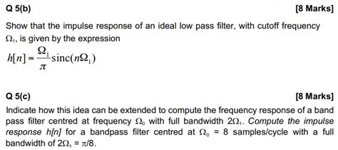 Show That The Impulse Response Of An Ideal Low Pass Chegg