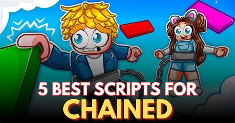 Best 13 5 Best Roblox Script For Chained Artofit