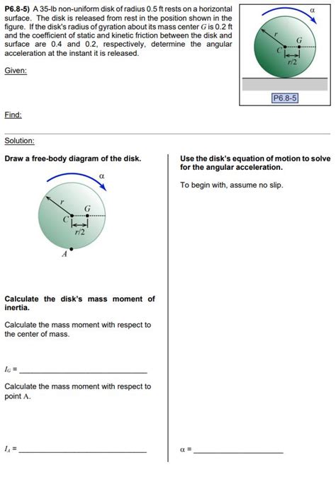 solved p6 8 5 ﻿a 35 lb non uniform disk of radius 0 5 ﻿ft