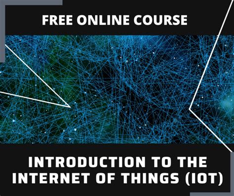 Introduction To The Internet Of Things IoT