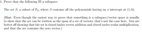 solved 1 prove that the following is a subspace the set s