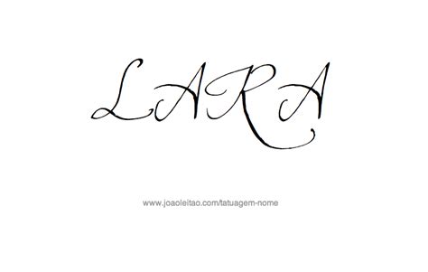Desenhos De Tatuagem Com O Nome Lara