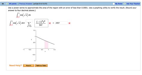 Solved Use A Power Series To Approximate The Area Of The Chegg Com