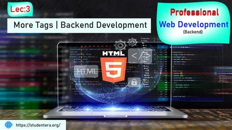 lec 3 more tags html5 backend development youtube