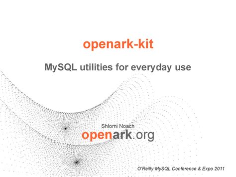 Openark Kit Mysql Utilities For Everyday Use Speaker Deck