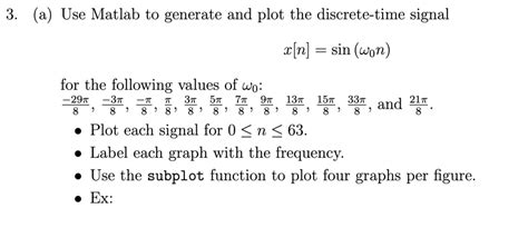 Solved A Use Matlab To Generate And Plot The Chegg
