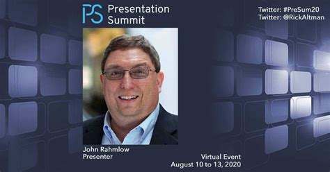 Presentation Summit 2020 Conversation With John Rahmlow