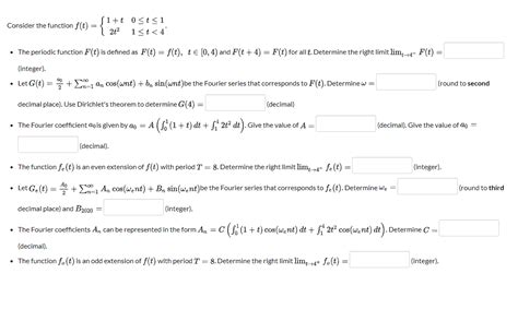 solved consider the function f t { 1 t 0