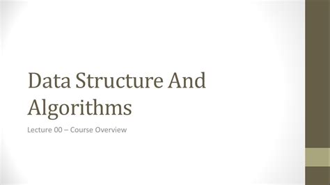 Lecture 00 Course Overview Data Structure And Algorithms Youtube