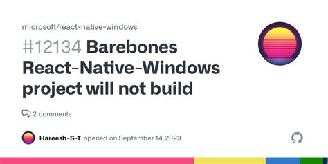 Barebones React Native Windows Project Will Not Build Issue
