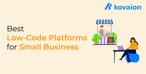 Best Low Code Platforms For Small Business In 2025