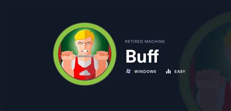 Hackthebox Buff Rxffsec