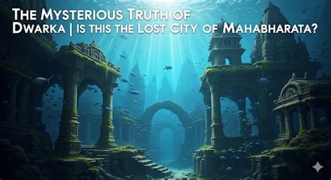 Real Horror Story 🌊 The Mysterious Truth Of Dwarka Is This The Lost