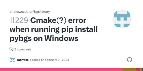 Cmake Error When Running Pip Install Pybgs On Windows · Issue 229