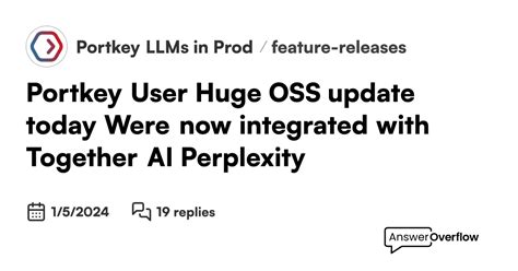 👥 Portkey User Huge Oss Update Today 💥 Were Now Integrated With