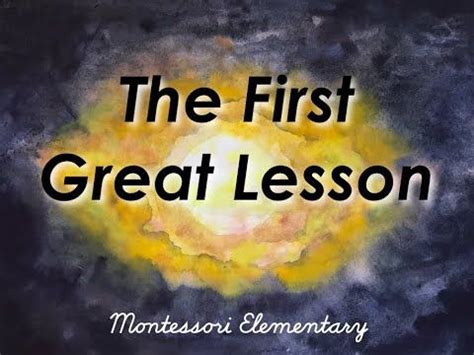 Complete Lesson Plan To Teach The First Great Lesson In Your Montessori