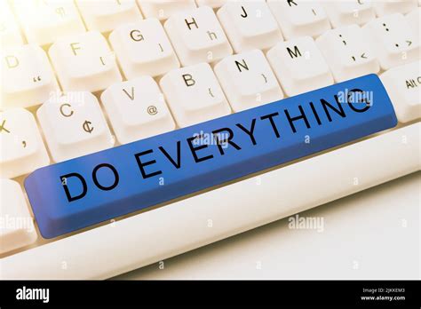 Sign Displaying Do Everything Business Concept Jack Of All Trades Self