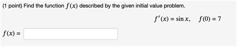 Solved Point Find The Function F X Described By The Chegg Com