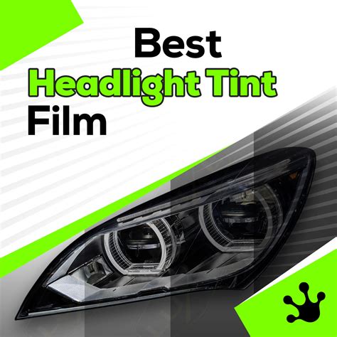 Best Headlight Tint Film A Complete Buying Guide Vinylfrog