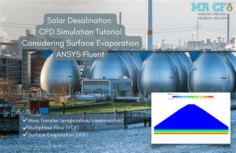 Surface Evaporation Considering Solar Desalination Ansys Fluent