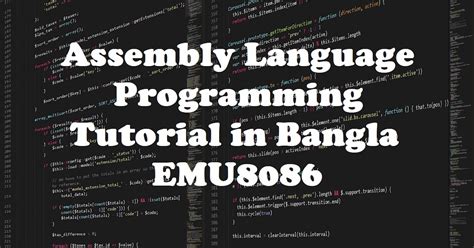 assembly language programming tutorial in bangla emu8086