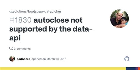 Autoclose Not Supported By The Data Api · Issue 1830 · Uxsolutions