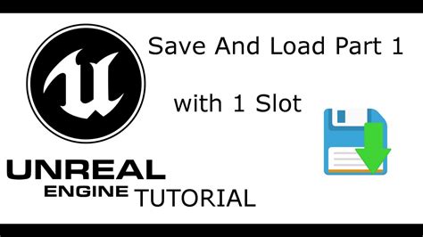 ue4 tutorial save and load part 1 to one save youtube