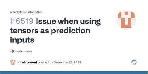 Issue When Using Tensors As Prediction Inputs · Issue 6519