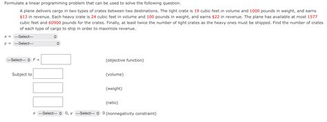 Solved Formulate A Linear Programming Problem That Can Be