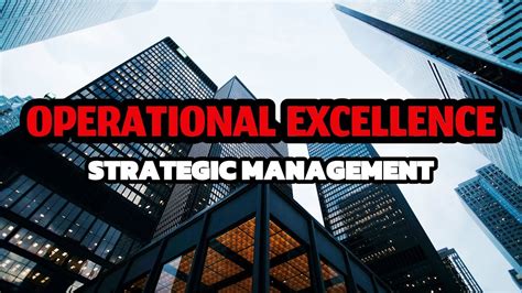 What Is Operational Excellence Processoptimization Customerfocus