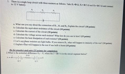 solved 1 there is a single loop circuit with three