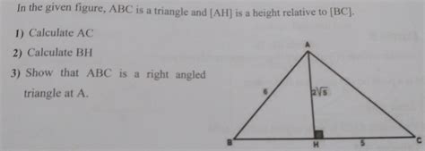 solved in the given figure abc is a triangle and [ah] is a height