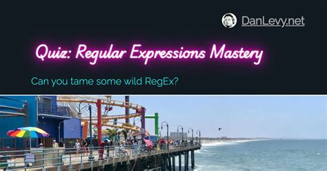 quiz regular expressions mastery