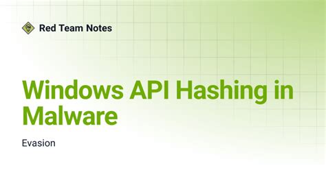 windows api hashing in malware red team notes krzysztof gajewski