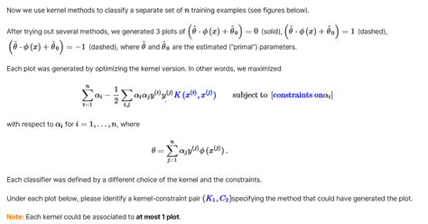 Solved Now We Use Kernel Methods To Classify A Separate Set