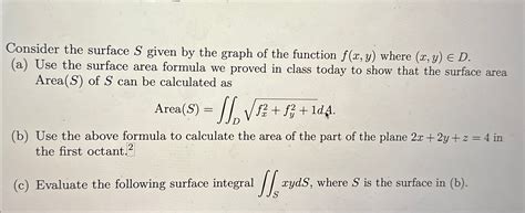Solved Consider The Surface S Given By The Graph Of The Chegg
