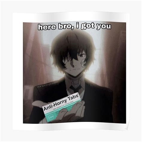 Osamu Dazai Meme Poster For Sale By Samanthhe Redbubble