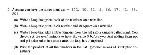 Solved 5 Assume You Have The Assignment Xs 12 10 32 3