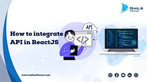 How To Integrate Api In Reactjs Step By Step Guide