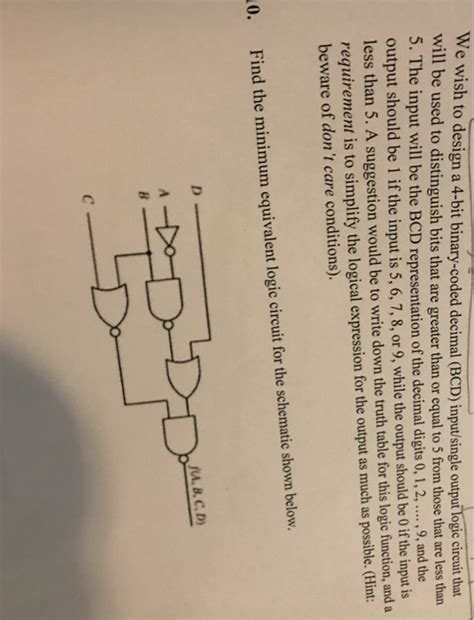 Solved E Wish To Design A 4 Bit Binary Coded Decimal Bcd