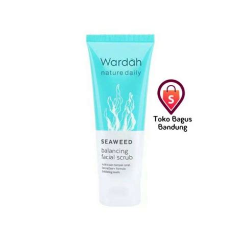 Jual Wardah Sea Weed Balancing Facial Srub 100ml Di Seller Toko Bagus