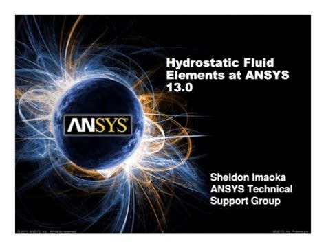 Hydrostatic Fluid Elements At Ansys 130 Ansys Users