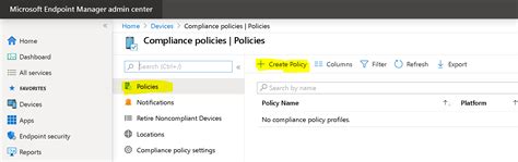 Create An Intune Compliance Policy For Windows 10 Devices Possible To Create Custom Intune